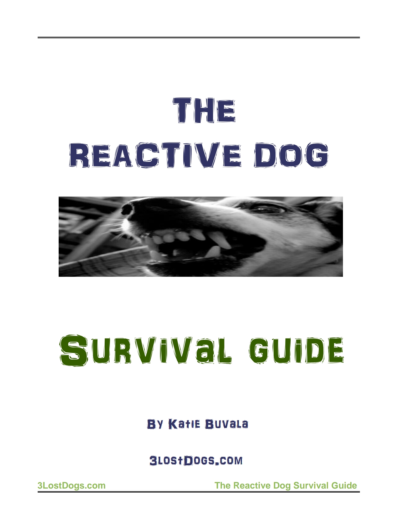 The Reactive Dog Survival Guide by Katie Buvala | Goodreads