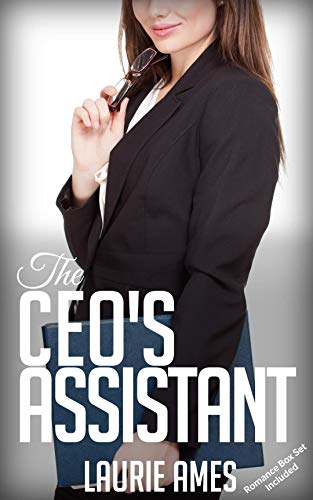CEO's Assistant (Includes Romance Box Set) by Laurie Ames | Goodreads