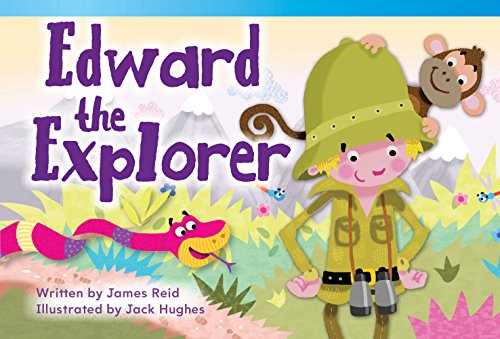 Edward the Explorer (Fiction Readers) by James Reid | Goodreads
