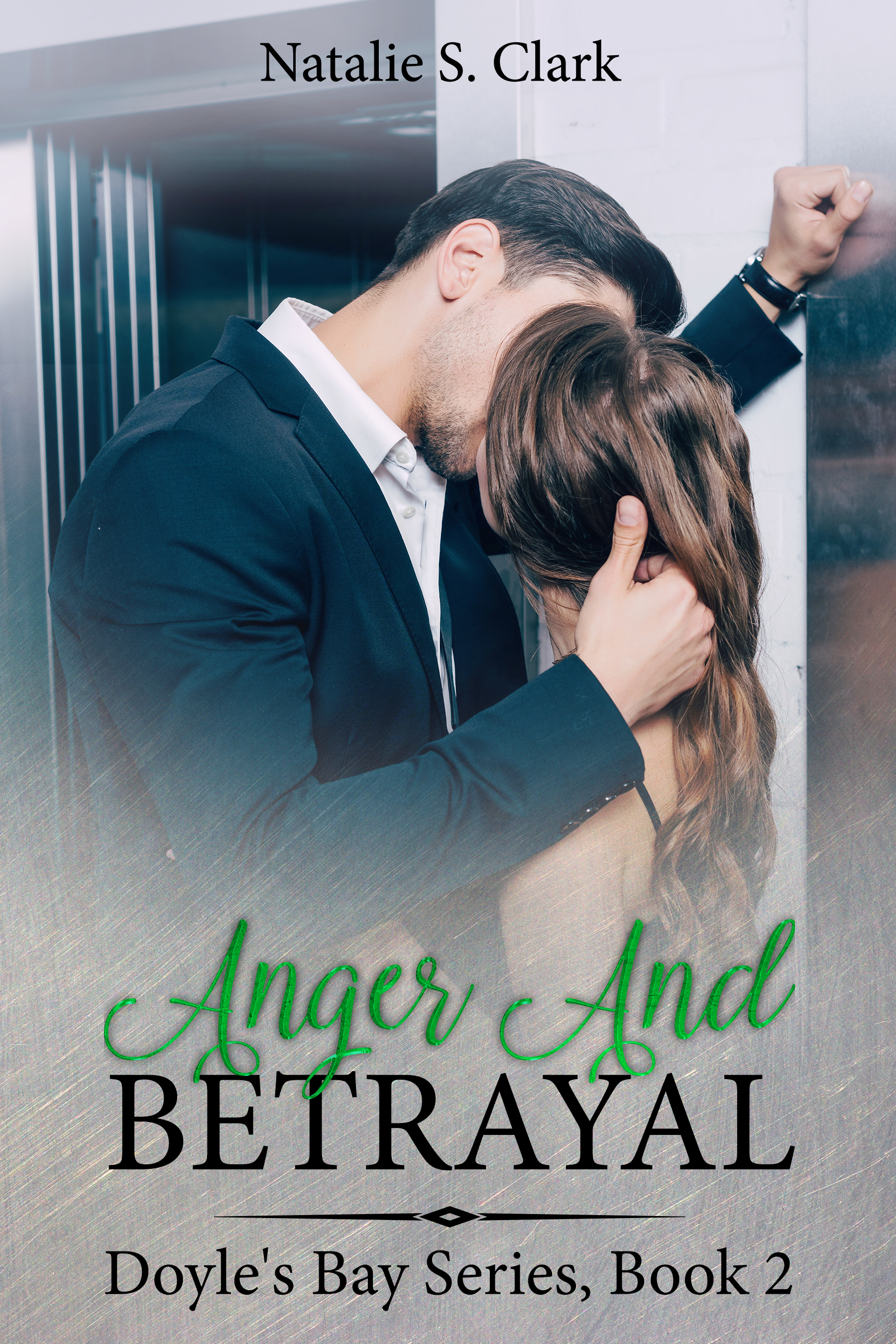 Anger And Betrayal (Doyle's Bay #2) by Natalie S. Clark | Goodreads