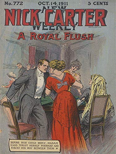 A Royal Flush, or, Nick Carter’s Pursuit of a Living Mystery by ...