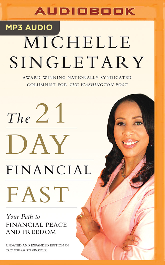 The 21-Day Financial Fast: Your Path to Financial Peace and Freedom by ...