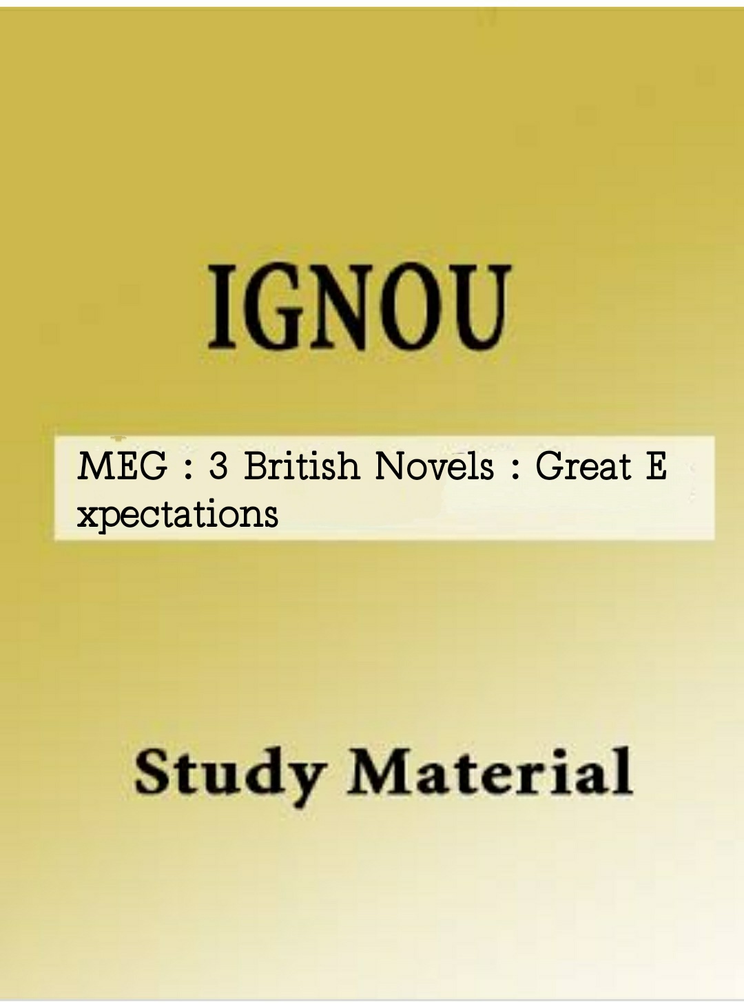 MEG : 3 British Novels : Great Expectations (Block, #4) by IGNOU ...