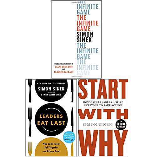 The Infinite Game / Leaders Eat Last / Start With Why by Simon Sinek ...