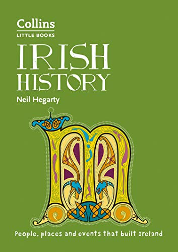 Irish History: People, places and events that built Ireland (Collins ...