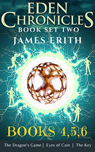 Eden Chronicles Book Set 2; Books 4, 5, 6 by James Erith | Goodreads