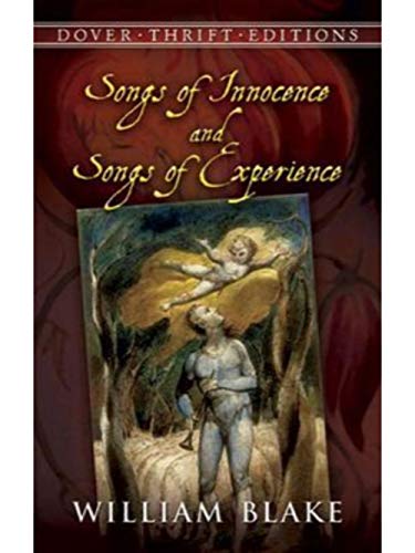 Songs of Innocence and Songs of Experience by William Blake. | Goodreads