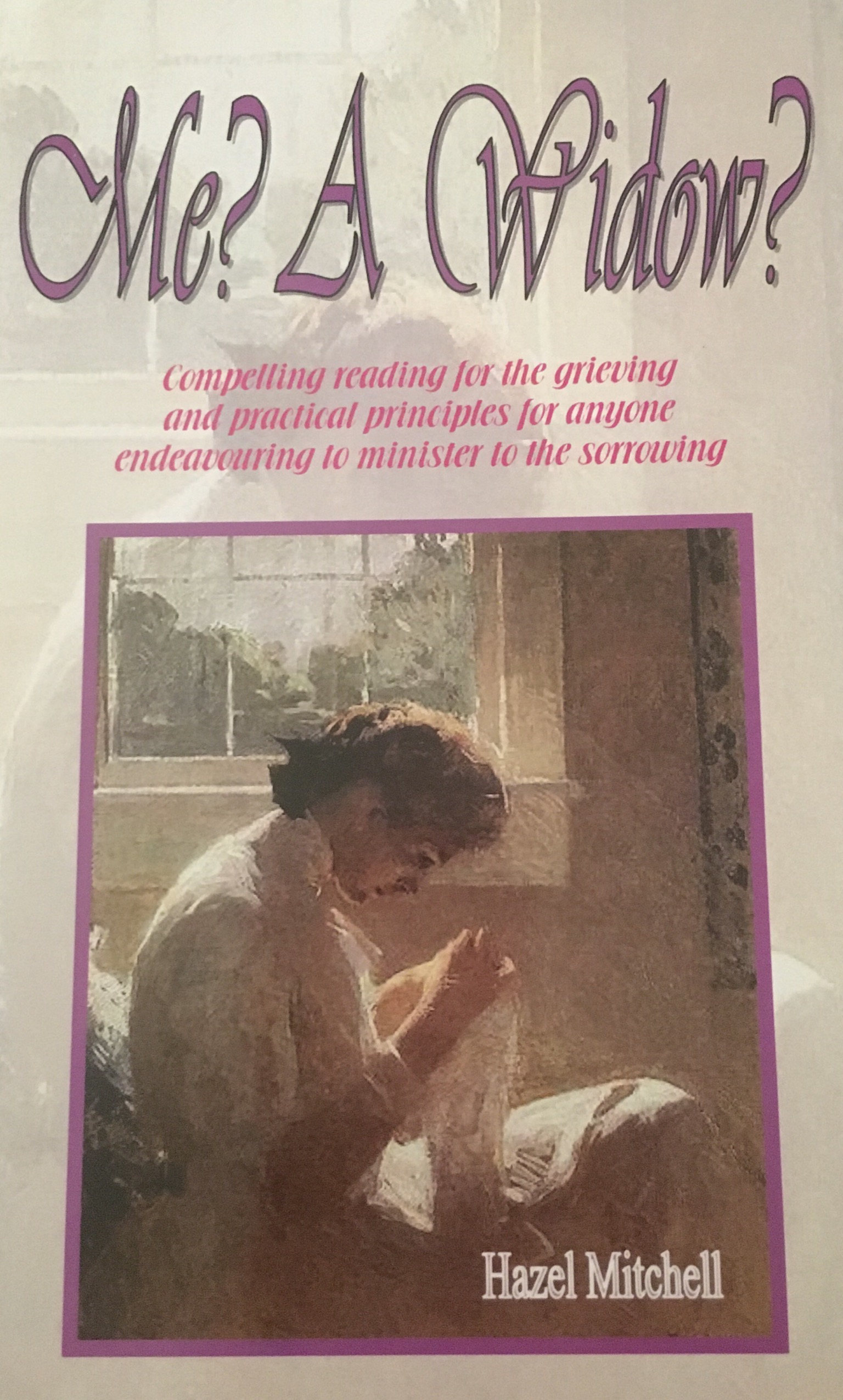 Me? A Widow? by Hazel Mitchell | Goodreads