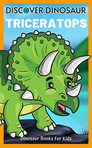 Dinosaur Books for Kids: Dinosaur Books for Kids, Triceratops ...