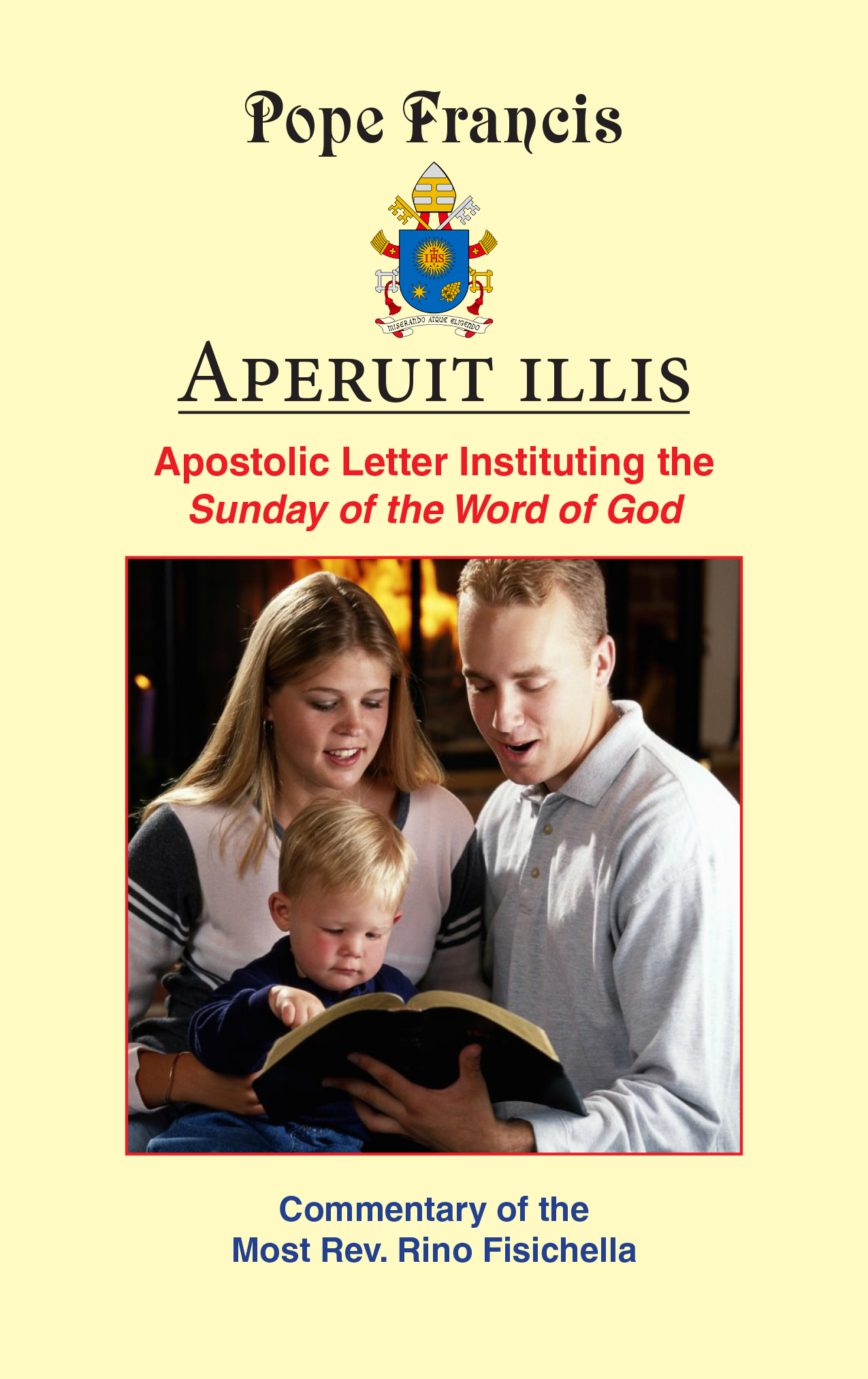 Aperuit Illis Apostolic Letter Instituting the Sunday Word of God by ...