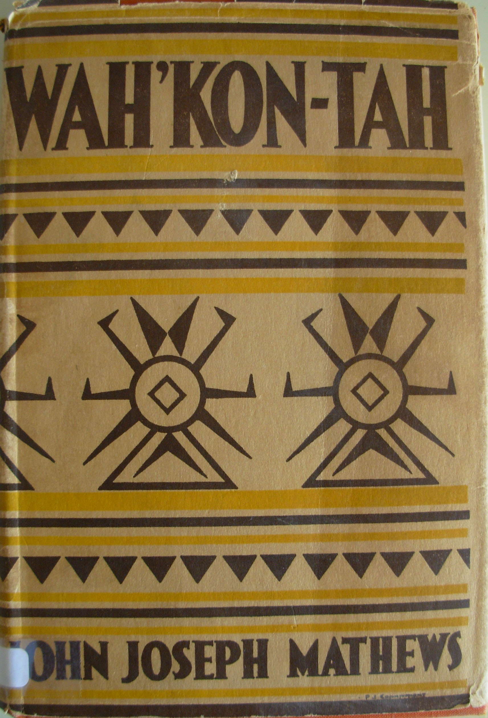 Wah'kon-tah: The Osage and the white man's road by John Joseph Mathews ...