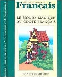 Le monde magique du conte francais by Karo | Goodreads