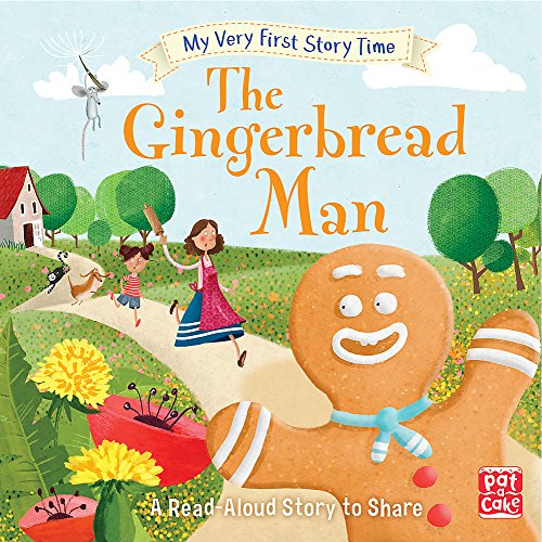 My Very First Story Time Gingerbread Man by Pat-a-Cake | Goodreads