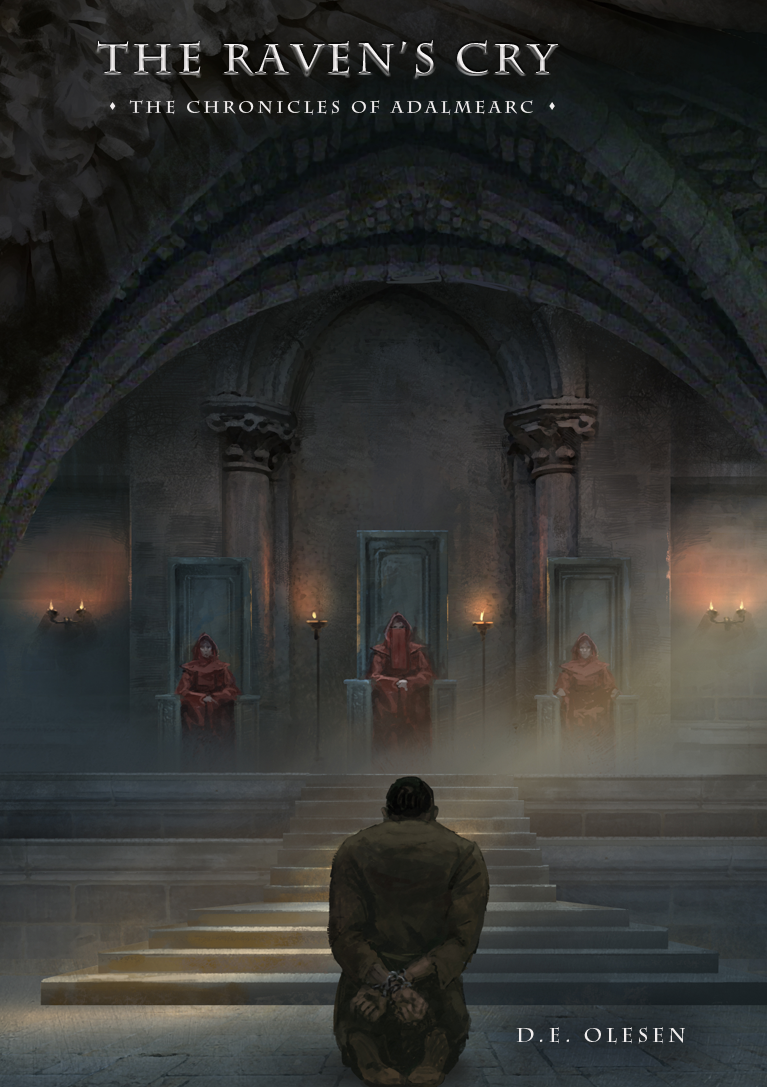 The Raven's Cry (The Chronicles of Adalmearc #2) by Daniel E. Olesen ...