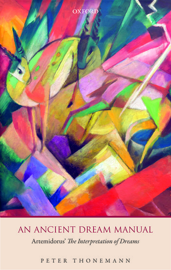 An Ancient Dream Manual: Artemidorus' the Interpretation of Dreams by ...