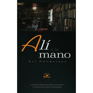Alí a la mano by Alí Chumacero | Goodreads