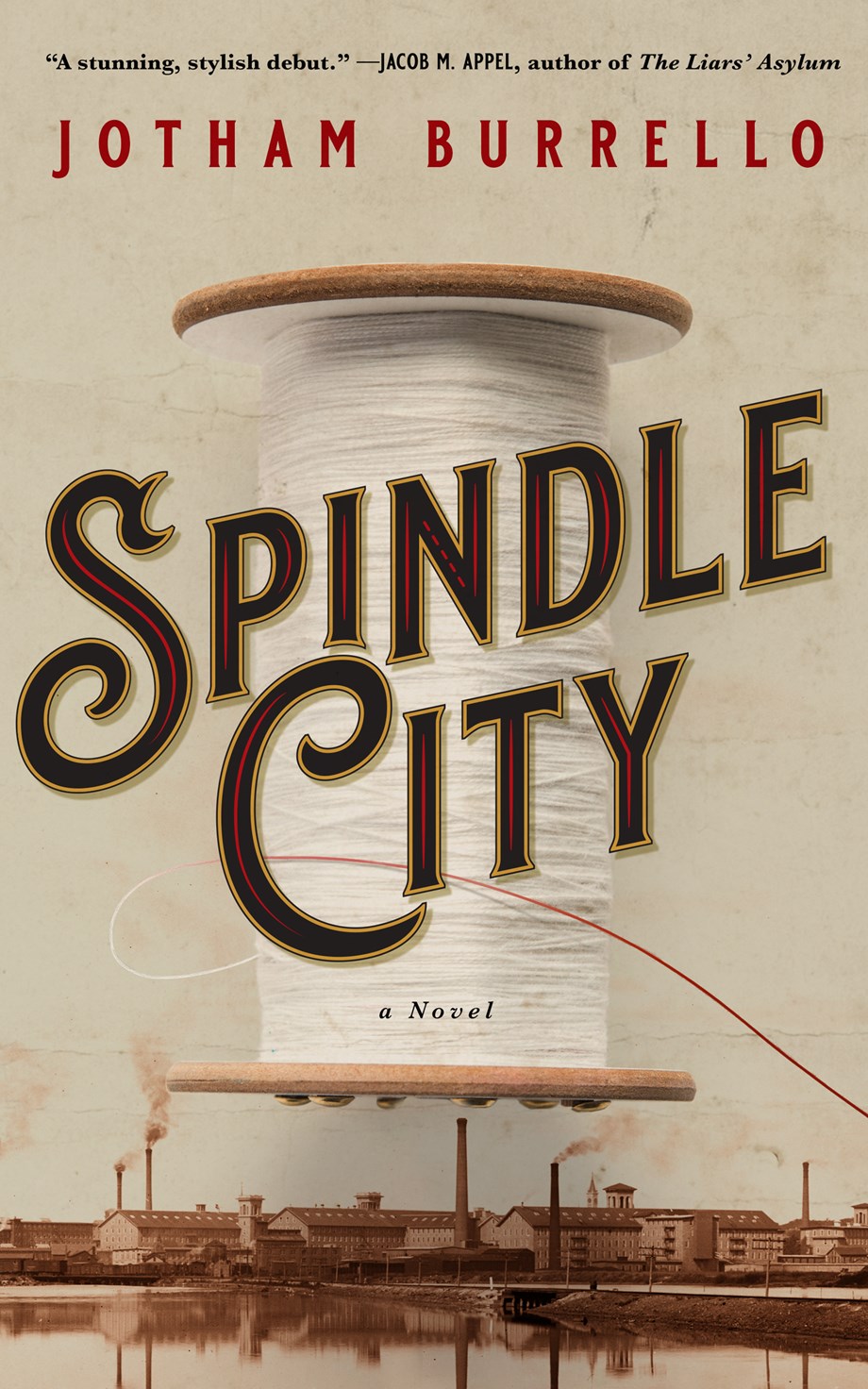 Spindle City by Jotham Burrello | Goodreads