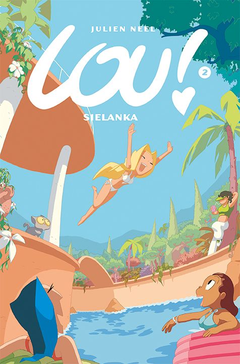 Lou! Tom 2: Sielanka (Lou!, #4-5, 7) by Julien Neel | Goodreads