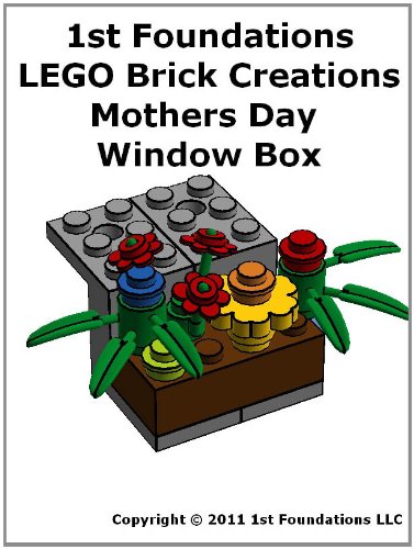 1st Foundations LEGO Brick Creations - Mothers day Window Box by 1st ...