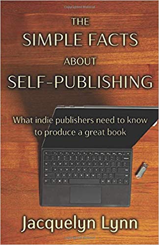 The Simple Facts About Self-Publishing: What indie publishers need to ...