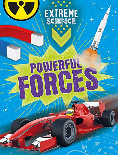 Extreme Science Powerful Forces by Jon Richards | Goodreads