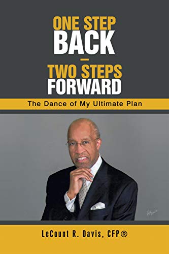 One Step Back – Two Steps Forward: The Dance of My Ultimate Plan by ...