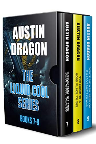 The Liquid Cool Series Box Set 3: (Books 7-9) by Austin Dragon | Goodreads