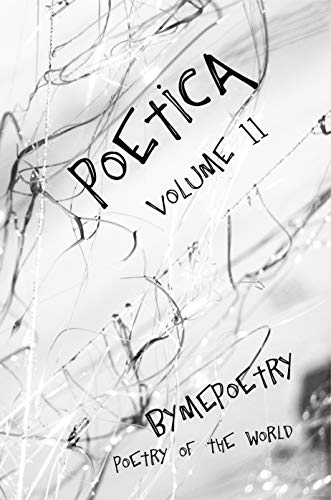 Poetica II: poetry of the world by Susan Llewelyn | Goodreads