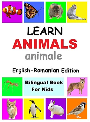 Learn animals in Romanian, Romanian Children's Picture Book (English ...