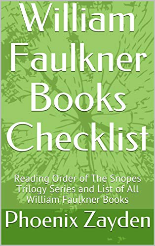 William Faulkner Books Checklist: Reading Order of The Snopes Trilogy ...