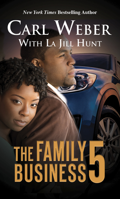The Family Business 5 (A Family Business Novel, 5) by Carl Weber ...