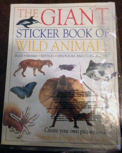 The Giant Sticker Book of Wild Animals by covent-garden-books | Goodreads