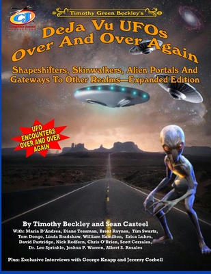 Deja Vu UFOs Over And Over Again by Timothy Green Beckley | Goodreads