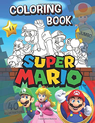 Super Mario Coloring Book: Super Mario Jumbo Coloring Book With 40 ...