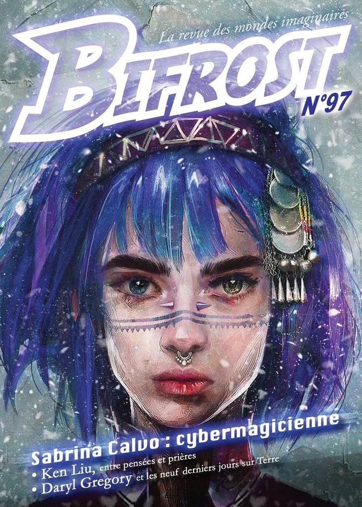Bifrost n°97 : Sabrina Calvo : cybermagicienne by Sabrina Calvo | Goodreads