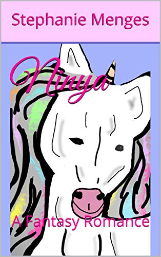 Ninya: A Fantasy Romance by Stephanie Menges | Goodreads