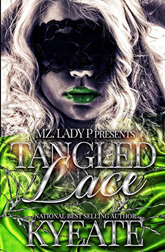 Tangled Lace by Kyeate | Goodreads