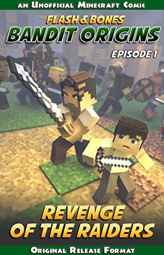 Revenge of the Raiders: A Flash and Bones Origins Story by Calvin ...