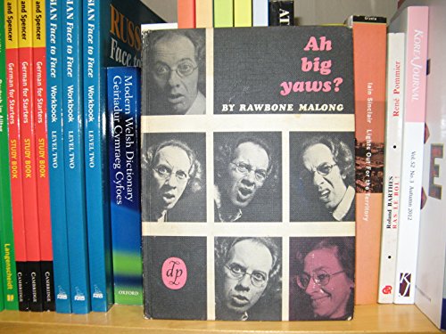 Ah big yaws?: A guard to Sow Theffricun Innglissh by Robin Malan ...