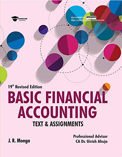 Basic Financial Accounting 18th ed 2 Vol Set by J.R. Monga | Goodreads