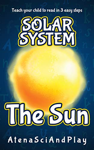 Teach your child to read in 3 easy steps | Solar System The Sun: Learn ...