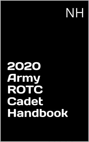 2020 Army ROTC Cadet Handbook by NH | Goodreads