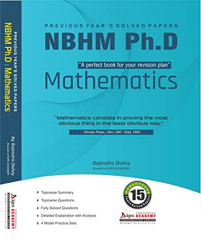 NBHM Ph.D. MATHEMATICS 15 Previous Year's solved papers by Rajendra ...