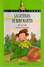 La Leyenda De Boni Martín by José Luis Olaizola | Goodreads