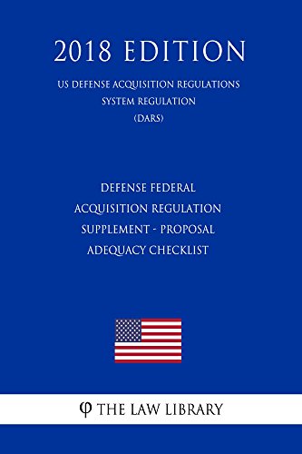 Defense Federal Acquisition Regulation Supplement - Proposal Adequacy ...
