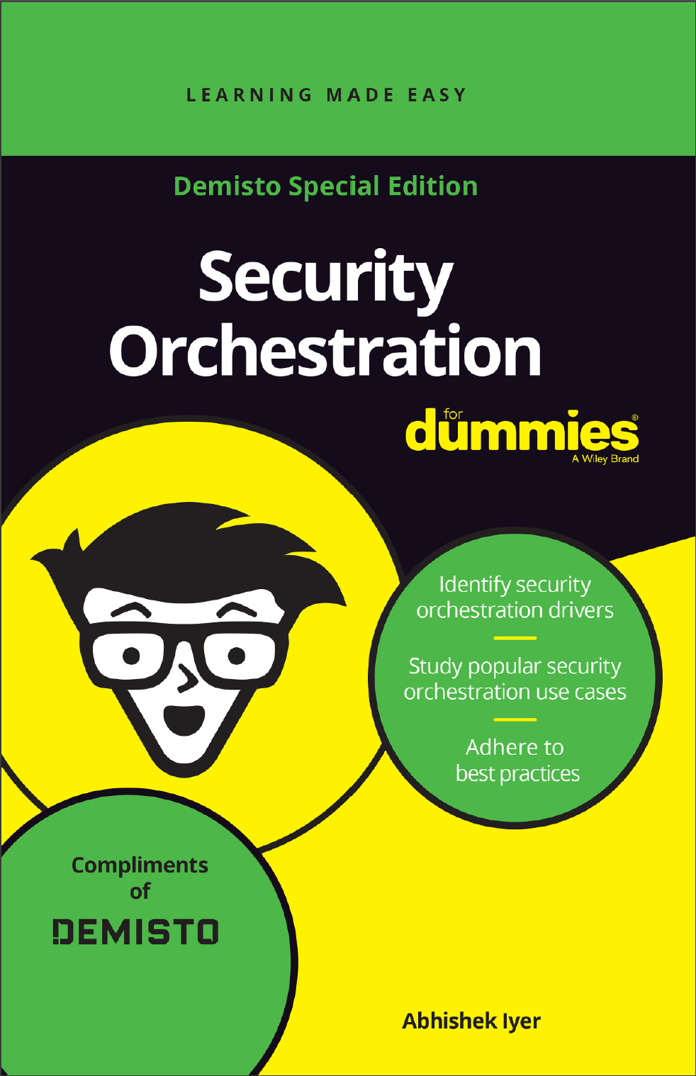 Security Orchestration For Dummies by Abhishek Iyer | Goodreads