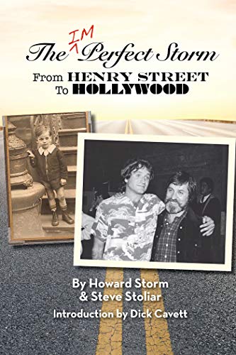 The Imperfect Storm: From Henry Street to Hollywood by Howard Storm ...
