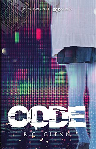 Code (Echo #2) by R.C. Glenn | Goodreads