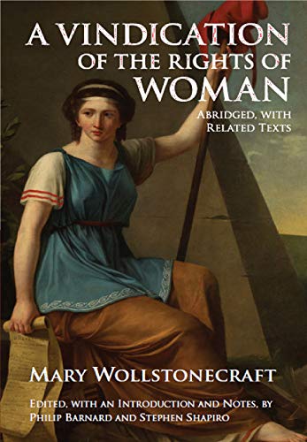 A Vindication Of The Rights Of Women by Mary Wollstonecraft | Goodreads