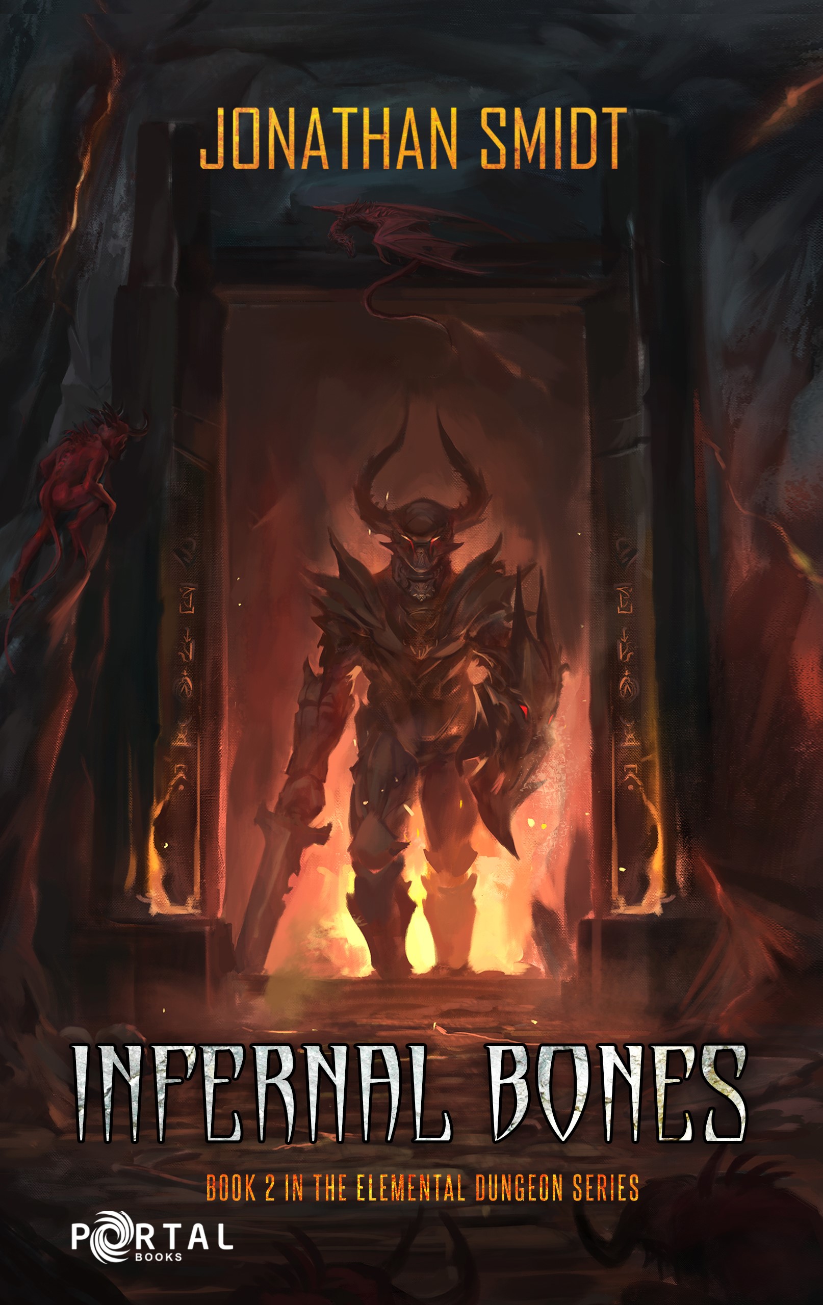 Infernal Bones (Elemental Dungeon #2) by Jonathan Smidt | Goodreads